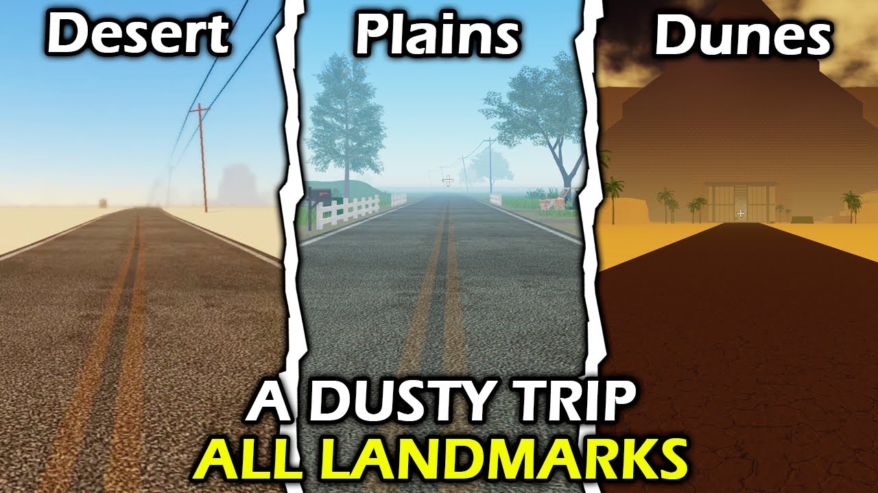 A Dusty Trip - Desert + Plains + Dunes - (All Landmarks) - Roblox - YouTube