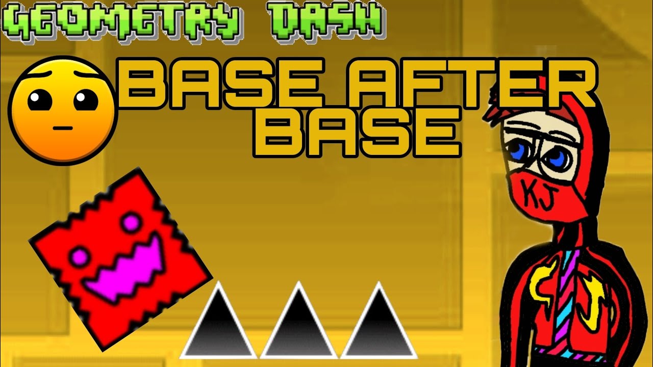 I BEAT BASE AFTER BASE | Geometry dash | - YouTube