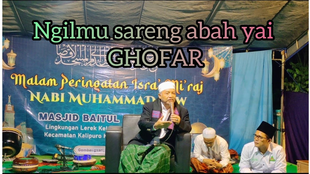 NGAJI BARENG KH.ABDUL GHOFAR BWi - YouTube