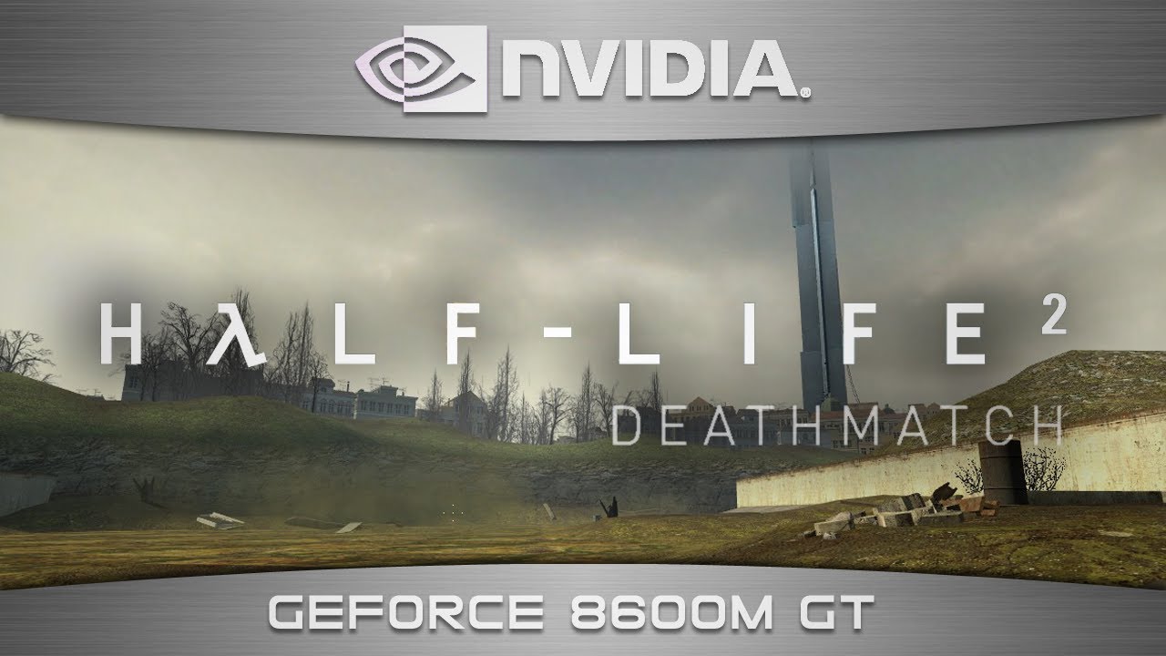 Half-Life 2 : Deathmach : GeForce 8600M GT - YouTube