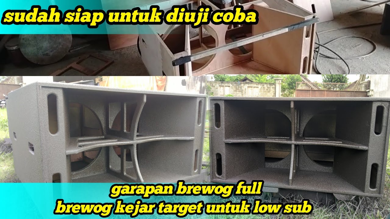 Sudah siap untuk diuji coba garapan brewog box anak gajahan 15 inch ...