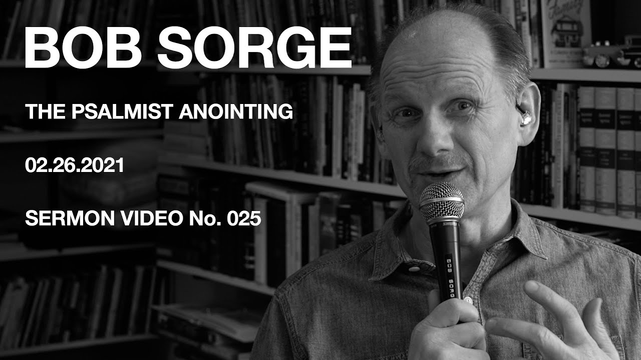 The Psalmist Anointing // Bob Sorge - YouTube