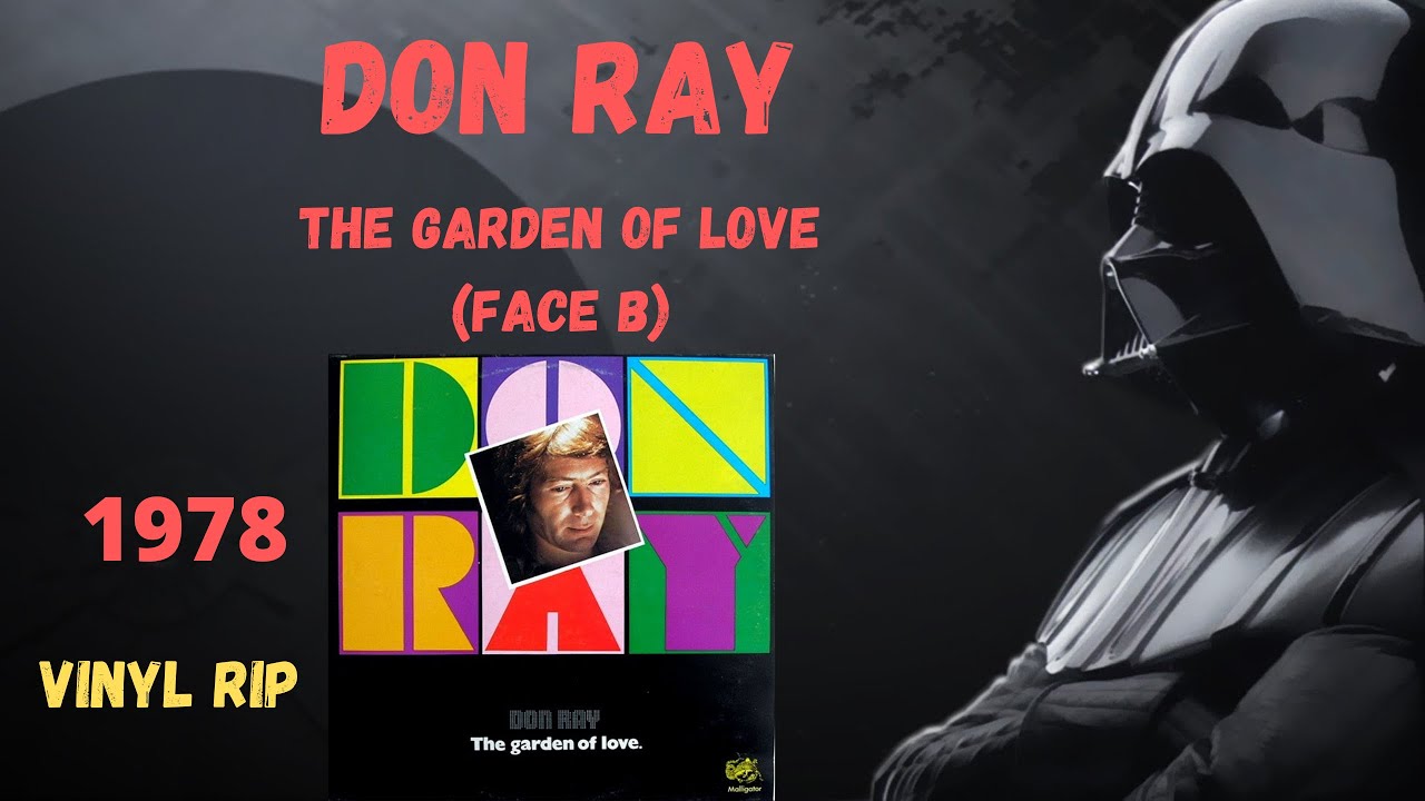 Don Ray - The Garden Of Love (Face B) (1978) - YouTube