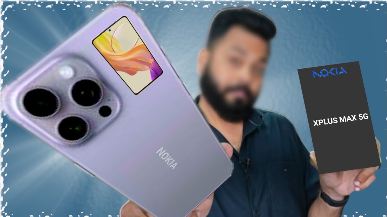 Nokia xplus max 5g unboxing, review & first look - YouTube