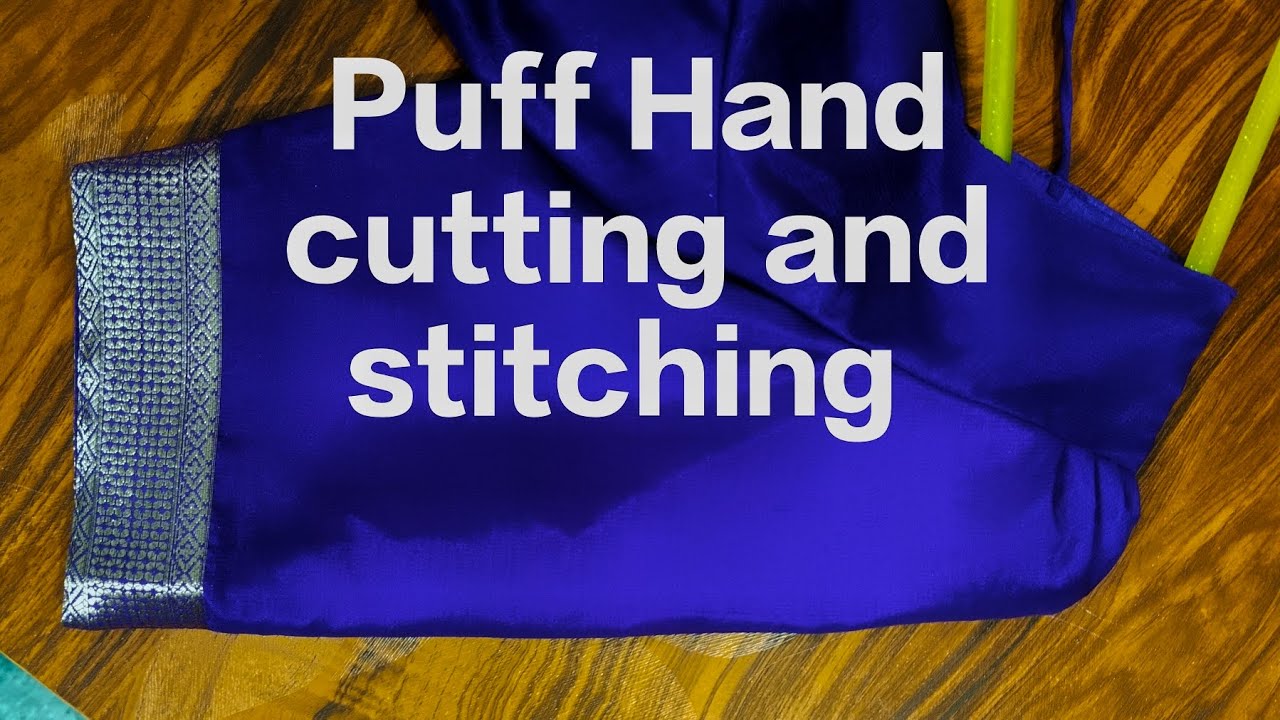 Puff Hand cutting and stitching | Simple Puff Hand design - YouTube