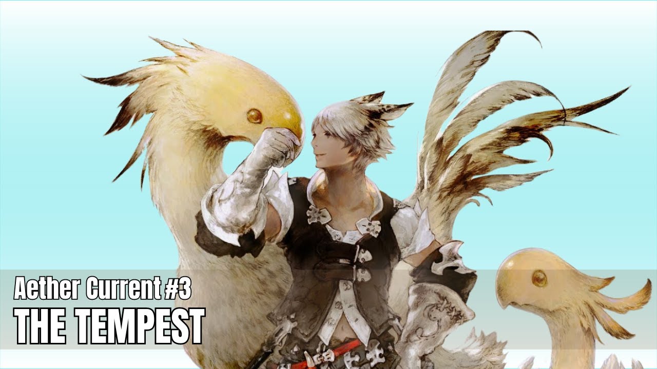 Final Fantasy XIV | The Tempest Aether Current 3 - YouTube
