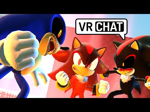 SONIC.EXE AND SHADOW.EXE VS SHADOW IN VR CHAT - YouTube