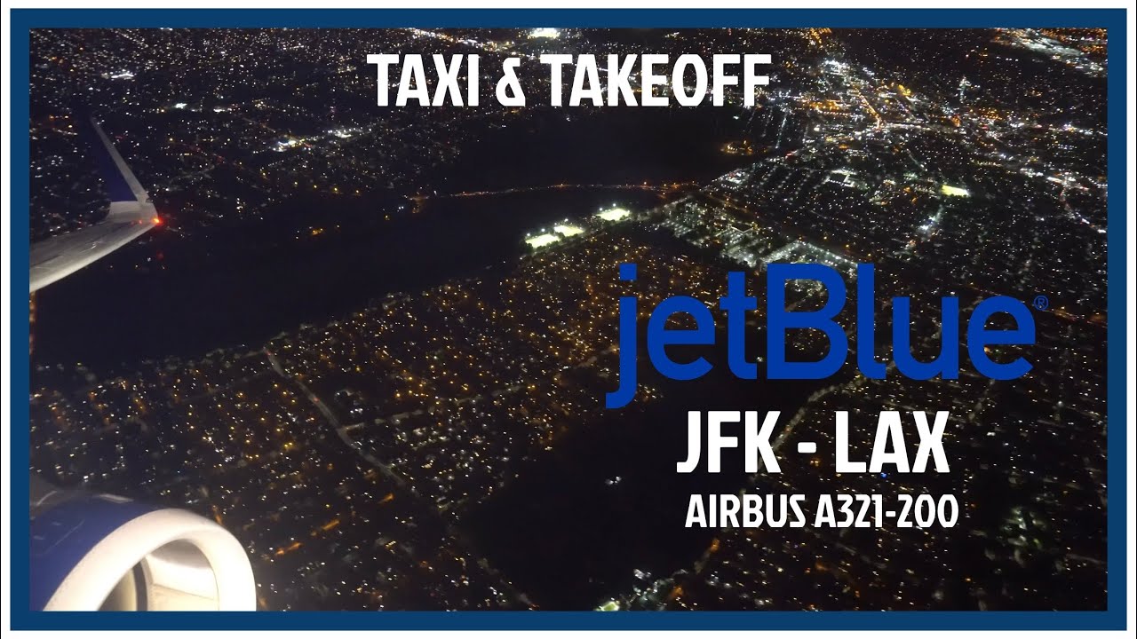 New York JFK Night Takeoff - Jetblue Airbus A321-231 - YouTube