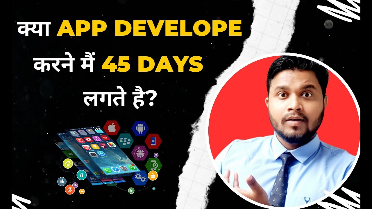 Is it possible to develop an app in 45 days? | App Development Time ...