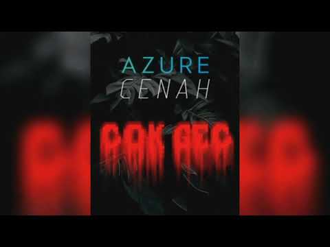 Azure Featuring Cenah - Çok Geç (2019)