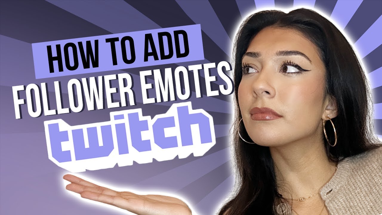 FASTEST WAY to add Follower Emotes to Your Twitch Channel - YouTube