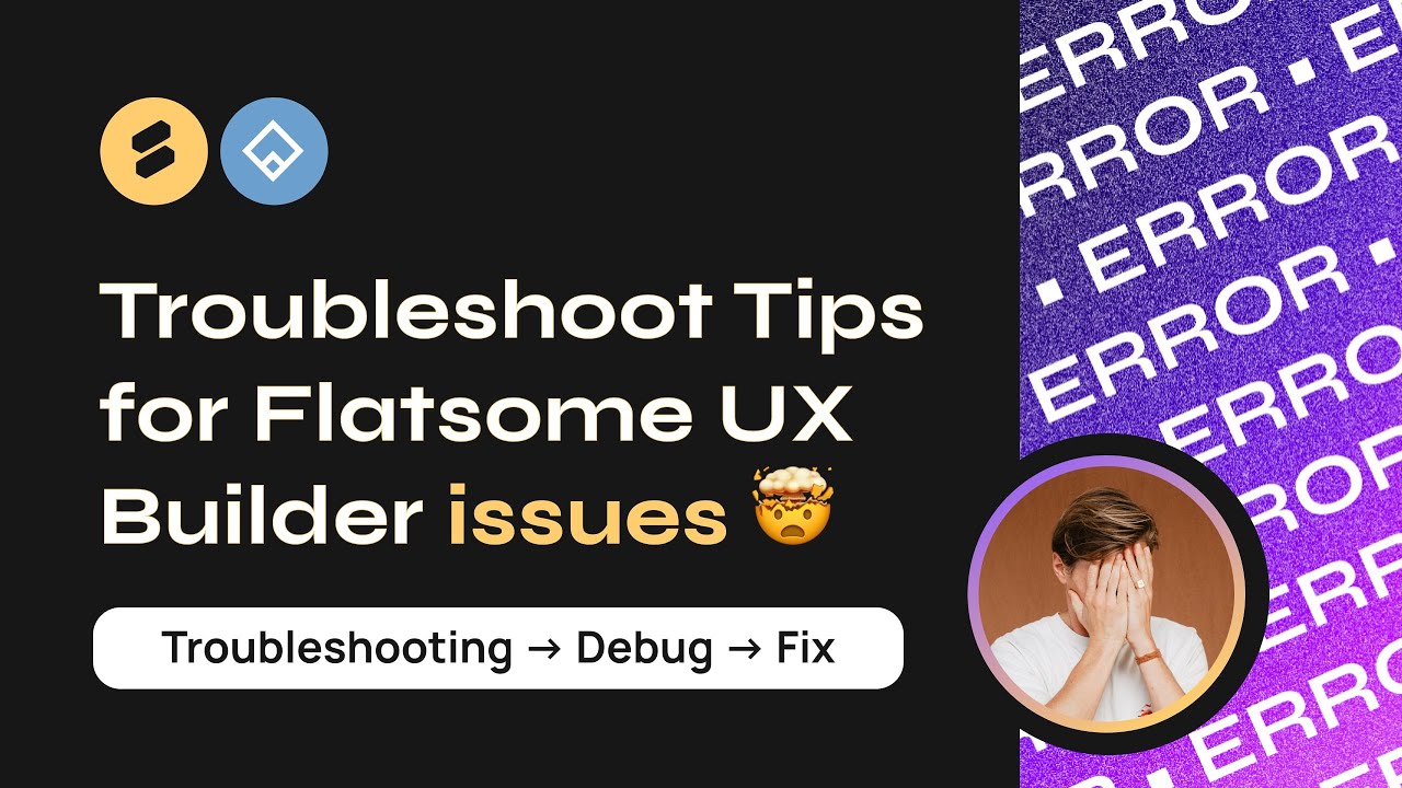 Troubleshoot Tips for Flatsome UX Builder Problems, Issues & Errors - YouTube