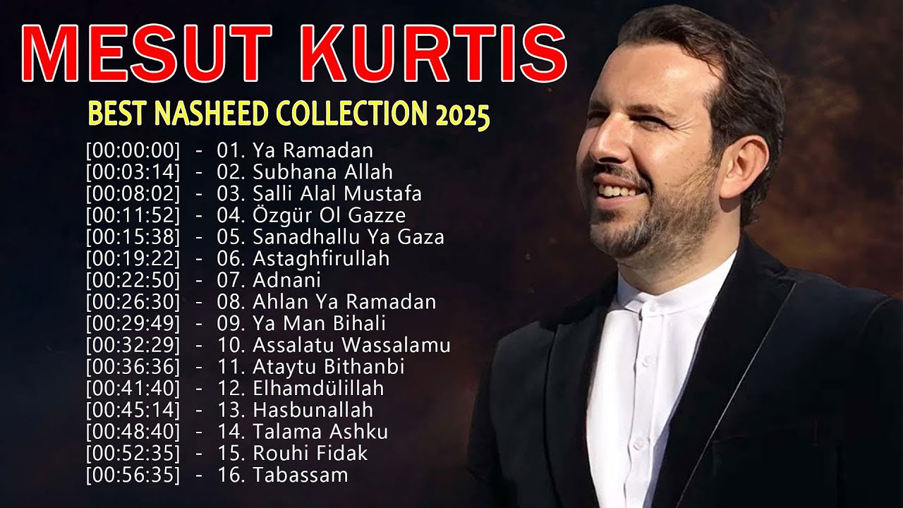 Mesut Kurtis Lagu Terbaik 2025 Tabassam, Eidun Saeed Mesut Kurtis Full ...