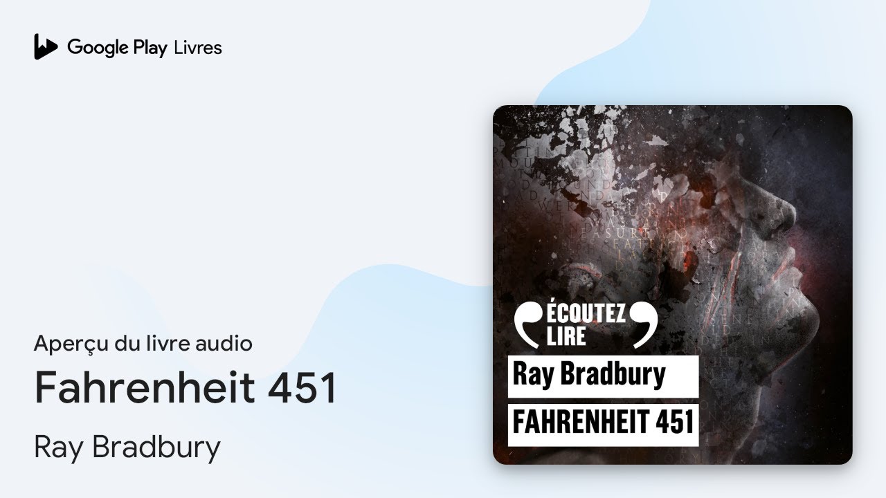 Fahrenheit 451 de Ray Bradbury · Extrait du livre audio - YouTube