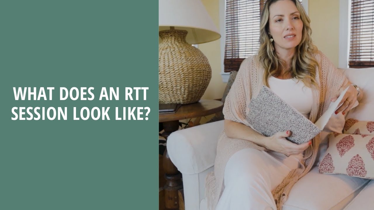 What does an RTT session look like? | Rapid Transformational Therapy ...