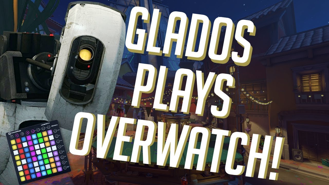 GLADoS Plays OVERWATCH! Soundboard Pranks in Competitive! *Amazing ...