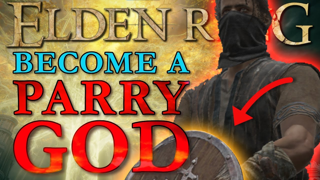 Elden Ring Become a Parry GOD - YouTube