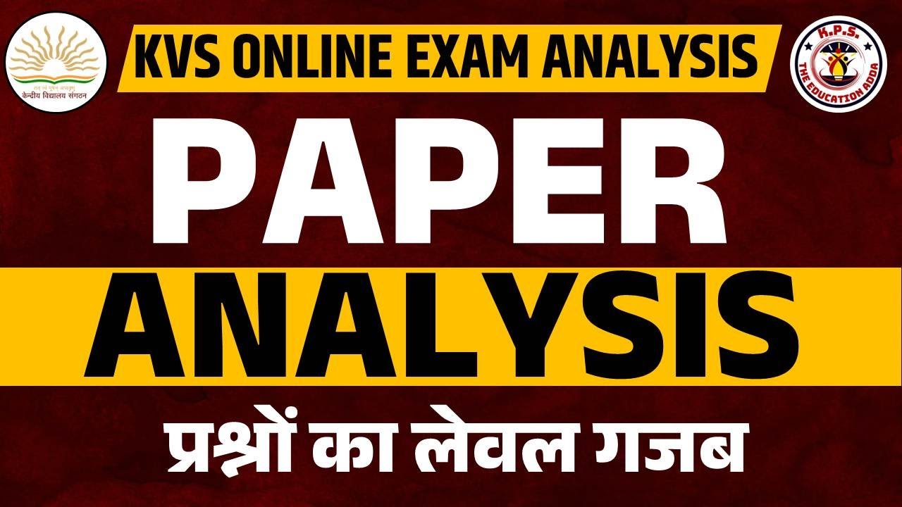 KVS PRT EXAM LIVE DISCUSS JOIN US LIVE ANALYSIS TODAY KAISA RAHA AAJ KA ...