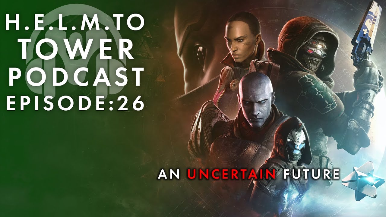 Helm to Tower Podcast Ep.26: Bungie Layoffs and the Uncertain Future ...