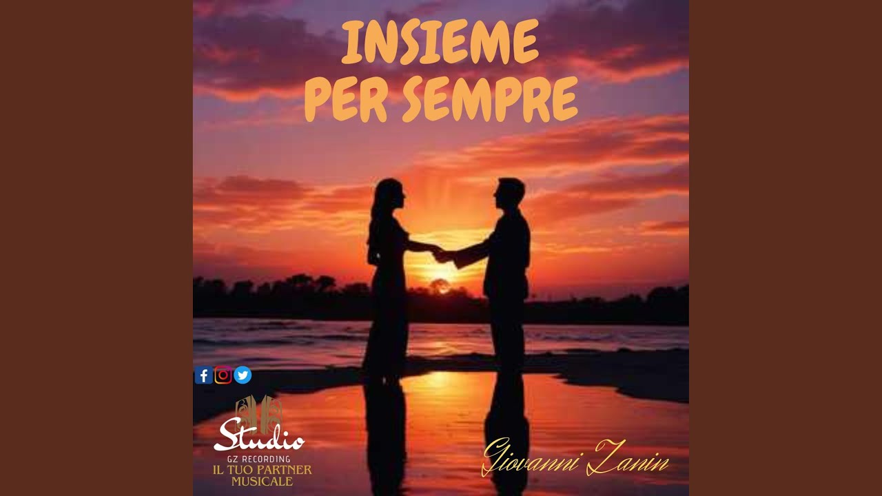 Insieme per sempre - YouTube