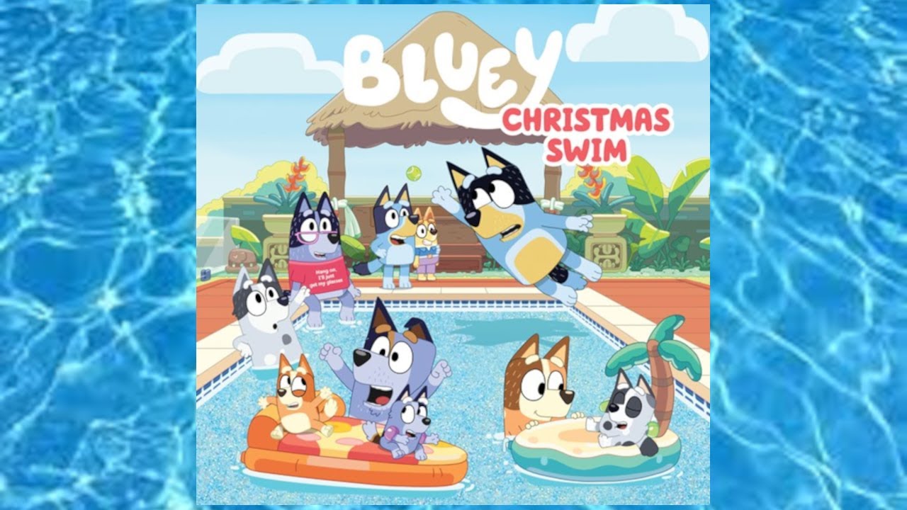 Bluey Christmas Swim kids book read along - YouTube