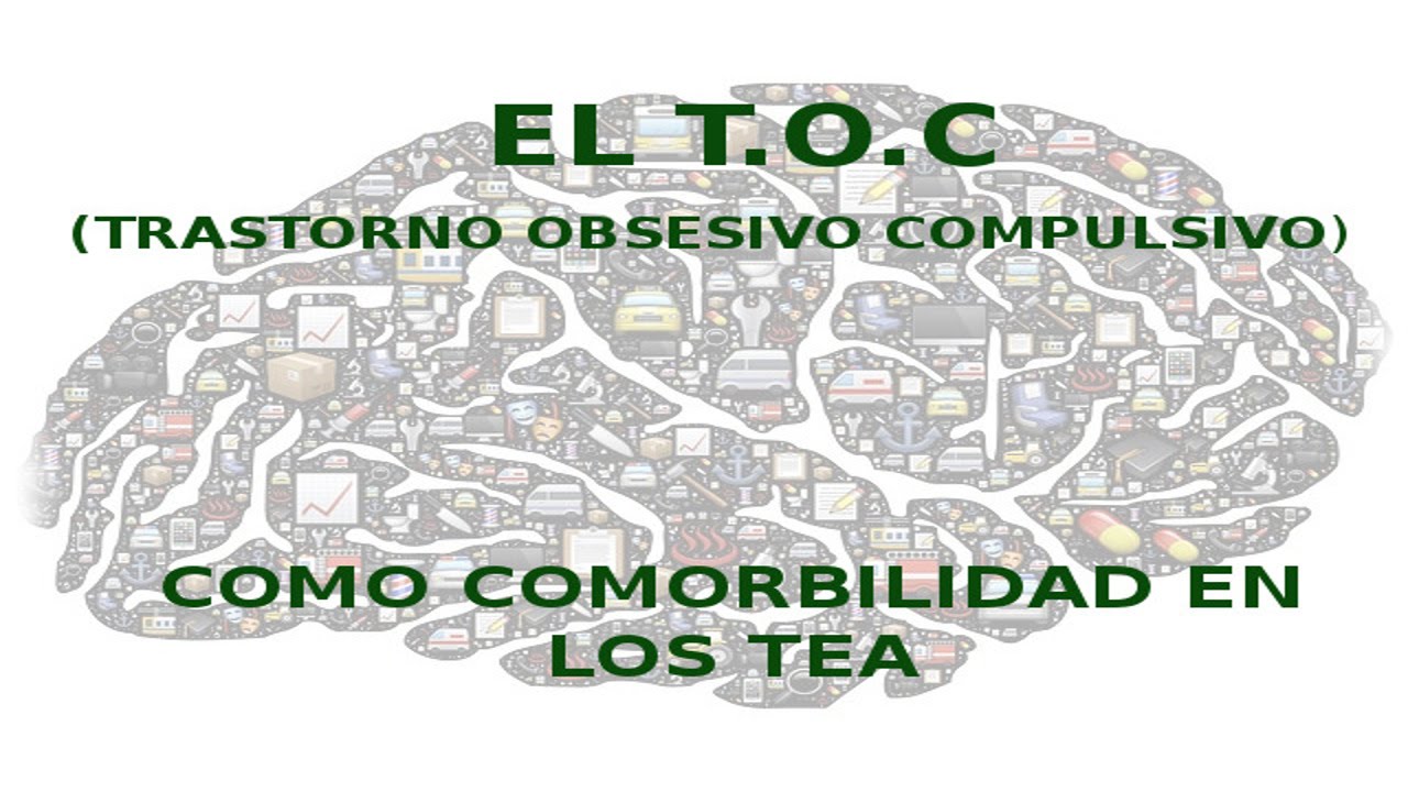 Síndrome de Asperger: El TOC como comorbilidad en los TEA. - YouTube