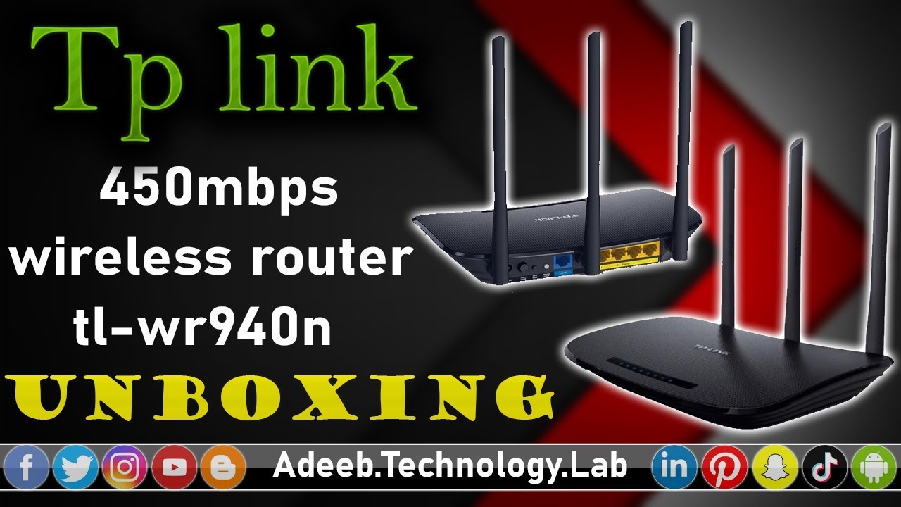 tp link 450mbps wireless n router tl wr940n unboxing - YouTube