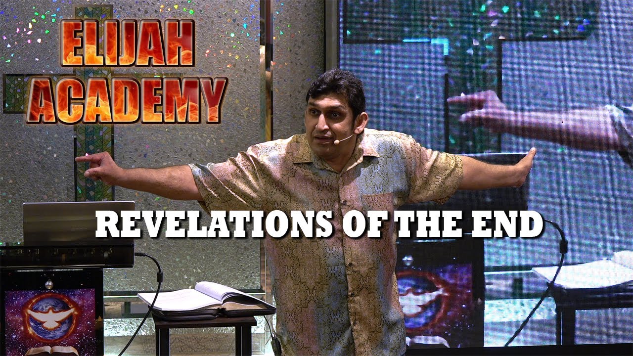 2023-06-17 - Elijah Academy Module 5 - Revelations of the End (Part 3 ...