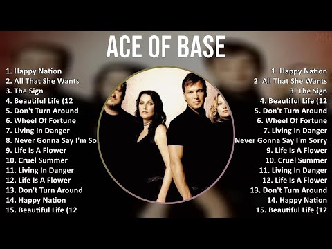 Ace of Base 2025 MIX Full Album - Happy Nation, All That She Wants, The Sign, Beautiful Life (12