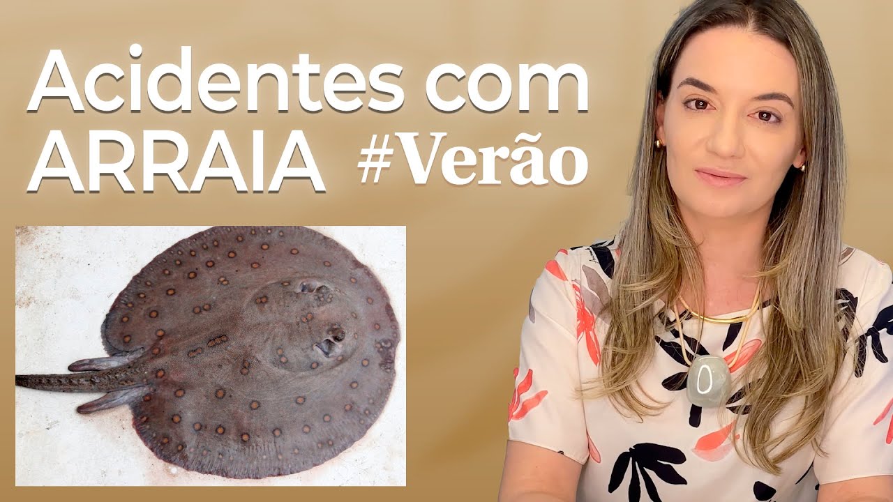 O que fazer em caso de acidente com o ferrão da arraia? | Dra. Bruna ...