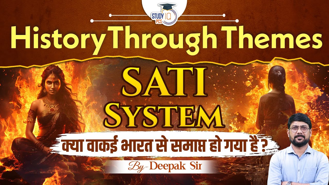 Sati Pratha | History Through Themes | Indian History | Sati System ...