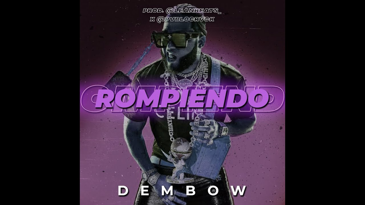 (FREE) - "ROMPIENDO" EL ALFA TYPE BEAT | DEMBOW TYPE BEAT x ...