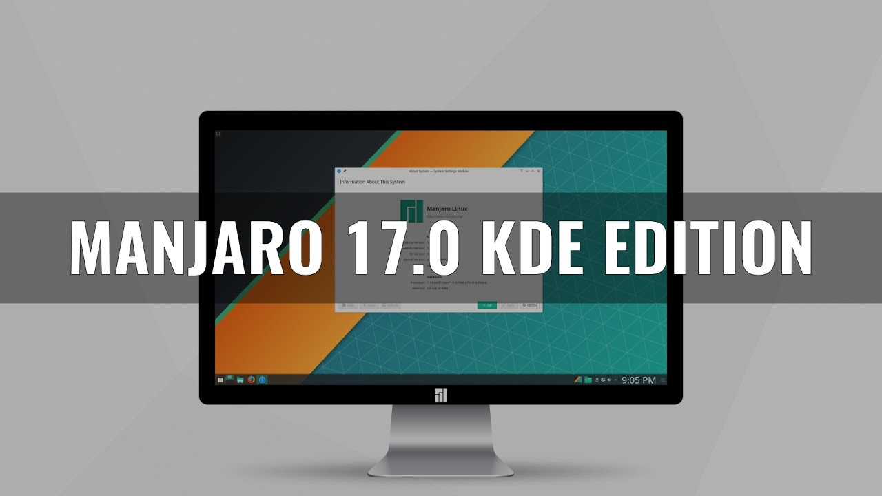 Manjaro 17.0 KDE Edition - See What’s New - YouTube