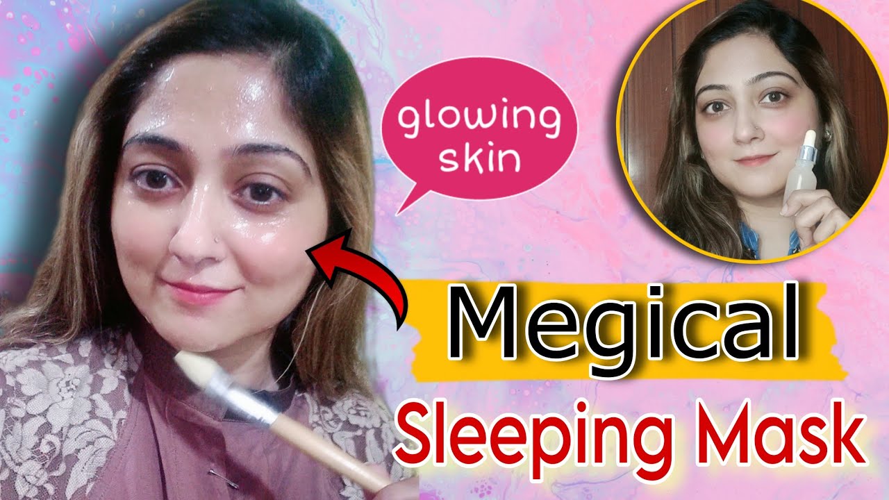 Megical Night Sleeping Mask overnight glowing skin l winter skin care l ...