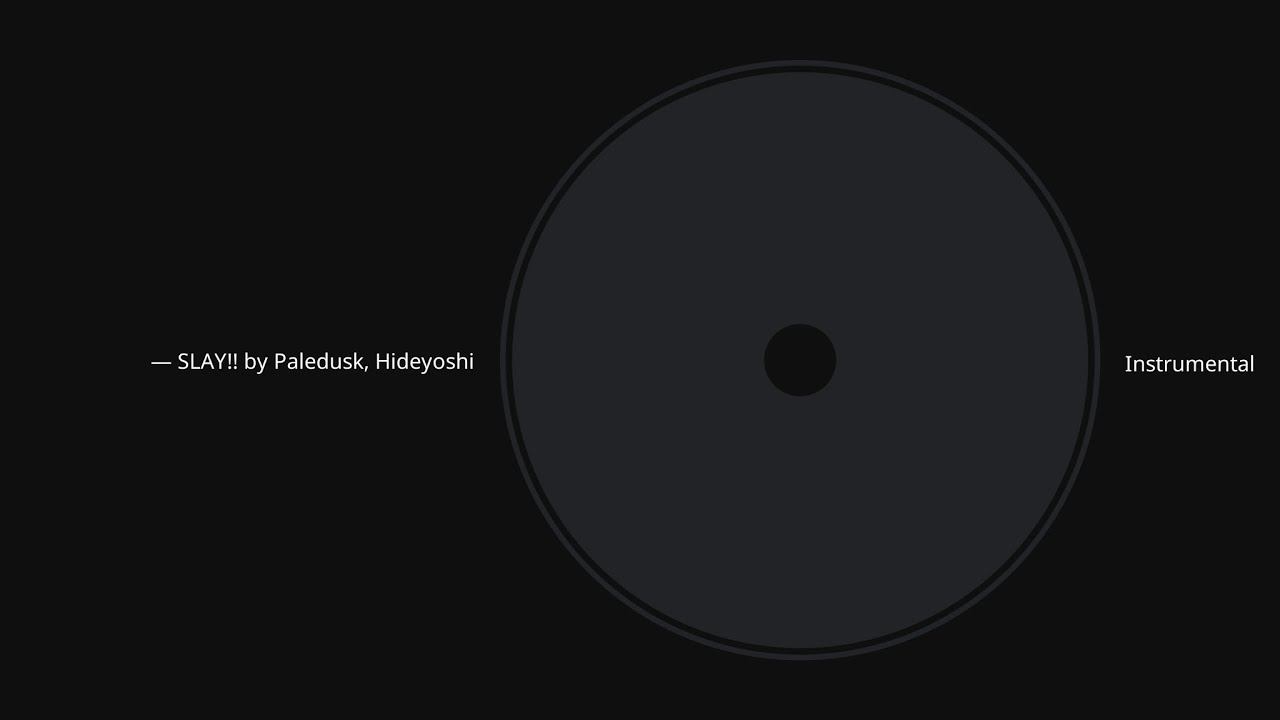 Paledusk, Hideyoshi — SLAY!! | Instrumental No Vocal - YouTube