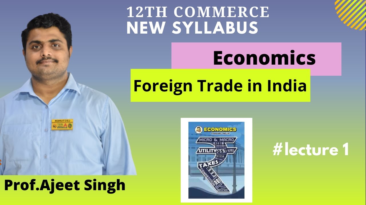 Lecture 1 | Economics | 12th Commerce New syllabus | Chapter 10 ...