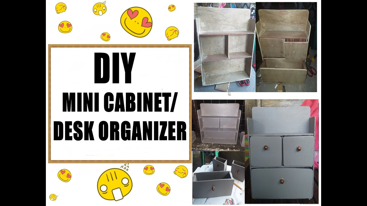 DIY Desk Organizer | DIY Mini Cabinet | DIY Project 3 - YouTube