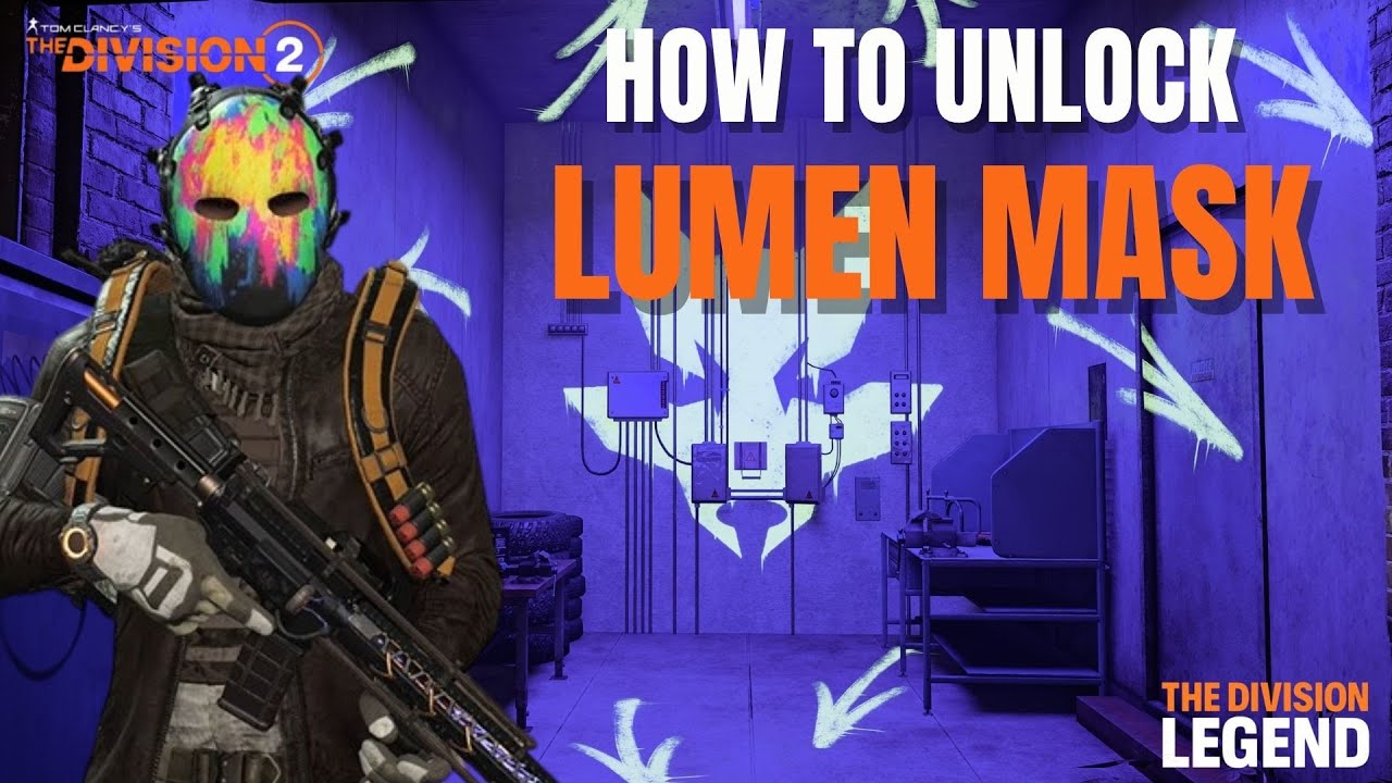 How to Unlock LUMEN MASK in The Division 2 Brooklyn DLC | Lümen Mask ...