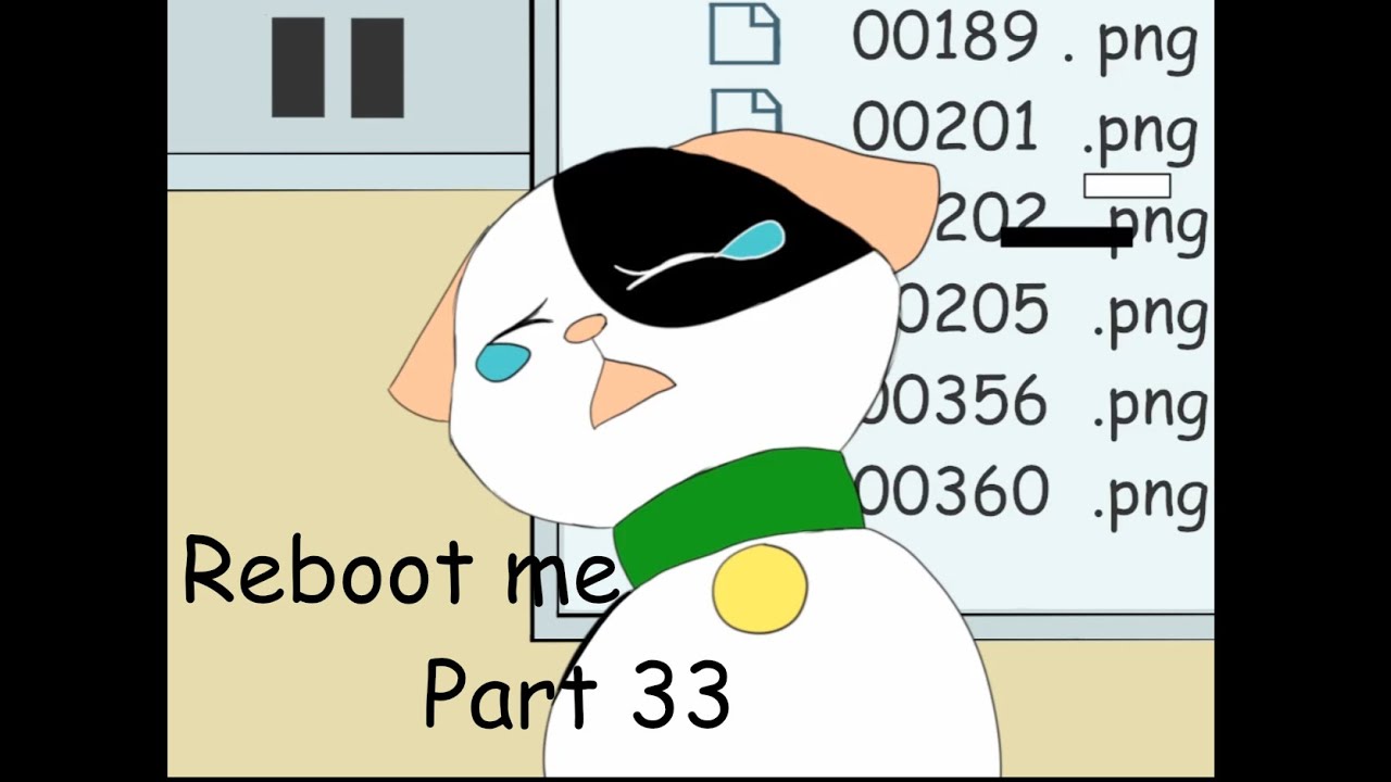 Reboot me part 33 - YouTube