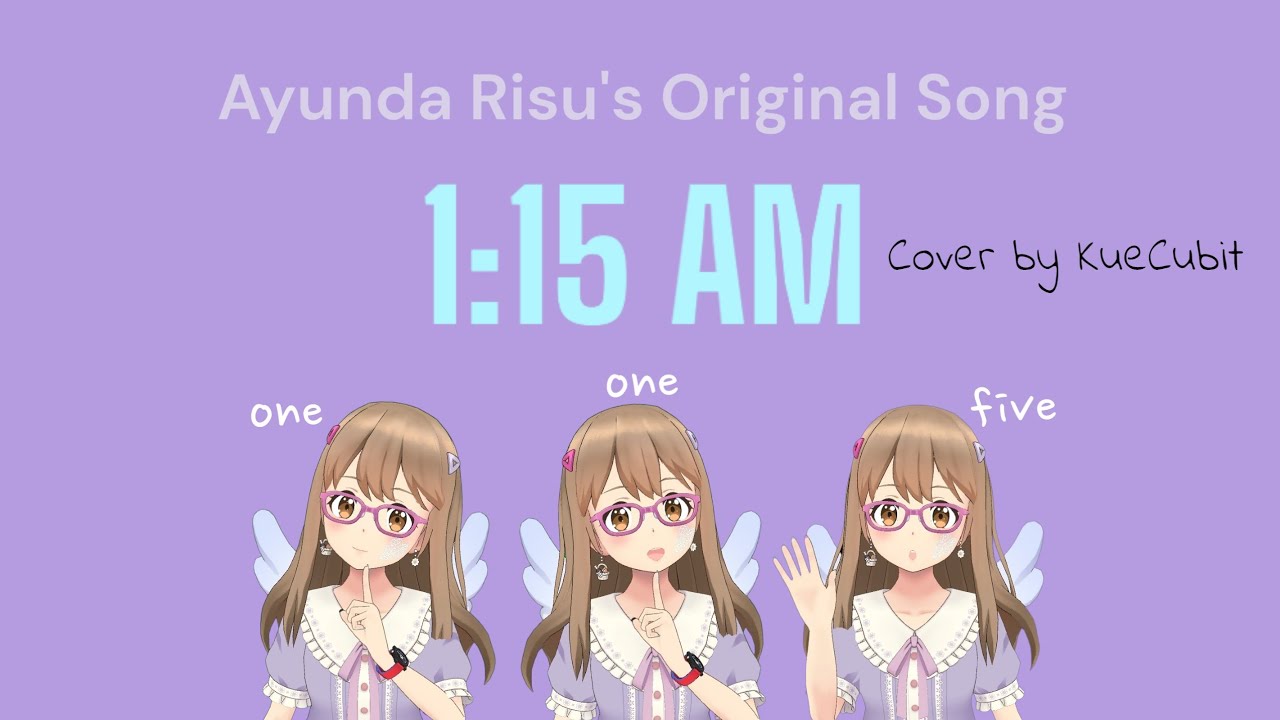 1:15 AM - Ayunda Risu 【COVER by Kue Cubit】 - YouTube
