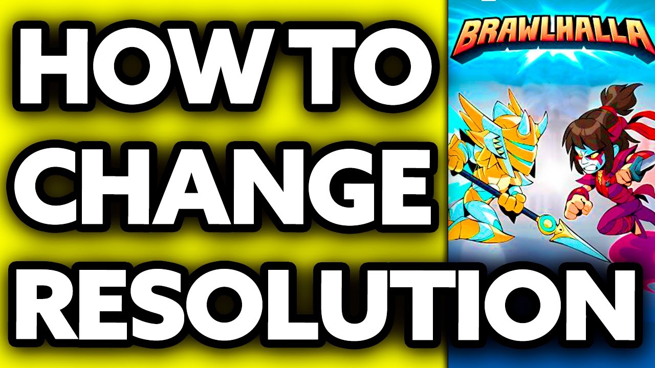 How To Change Resolution in Brawlhalla (Very EASY!) - YouTube