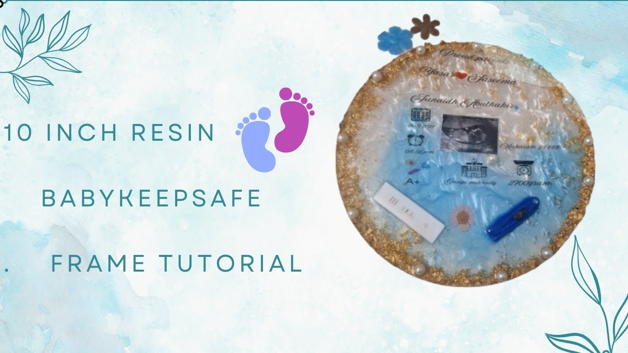 How to make 10 Inch resin baby keepsafe frame tutorial 🥰😍 - YouTube