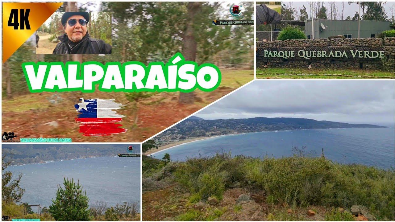 Parque Quebrada Verde 💚, Valparaíso de mi amor ,CHILE 🇨🇱 - YouTube