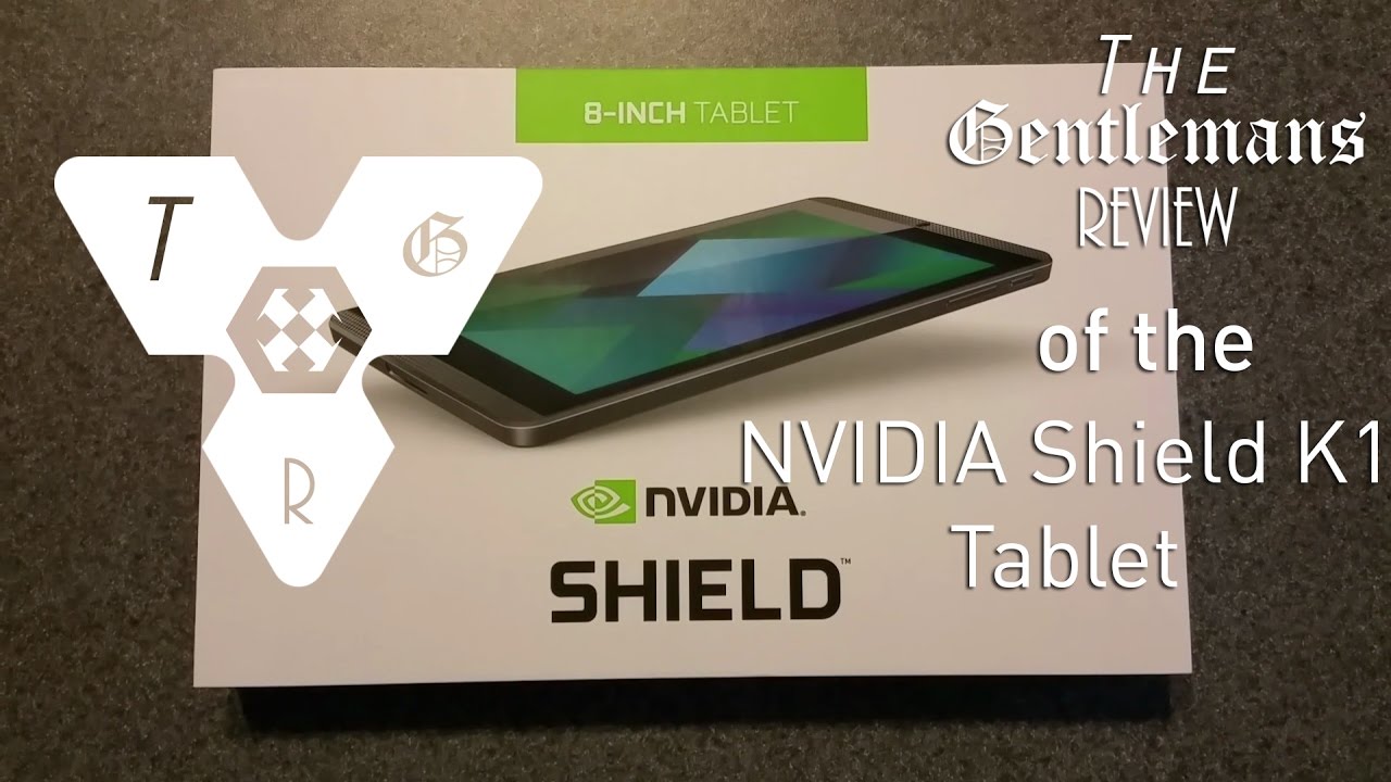 Nvidia Shield K1 Tablet Review - YouTube