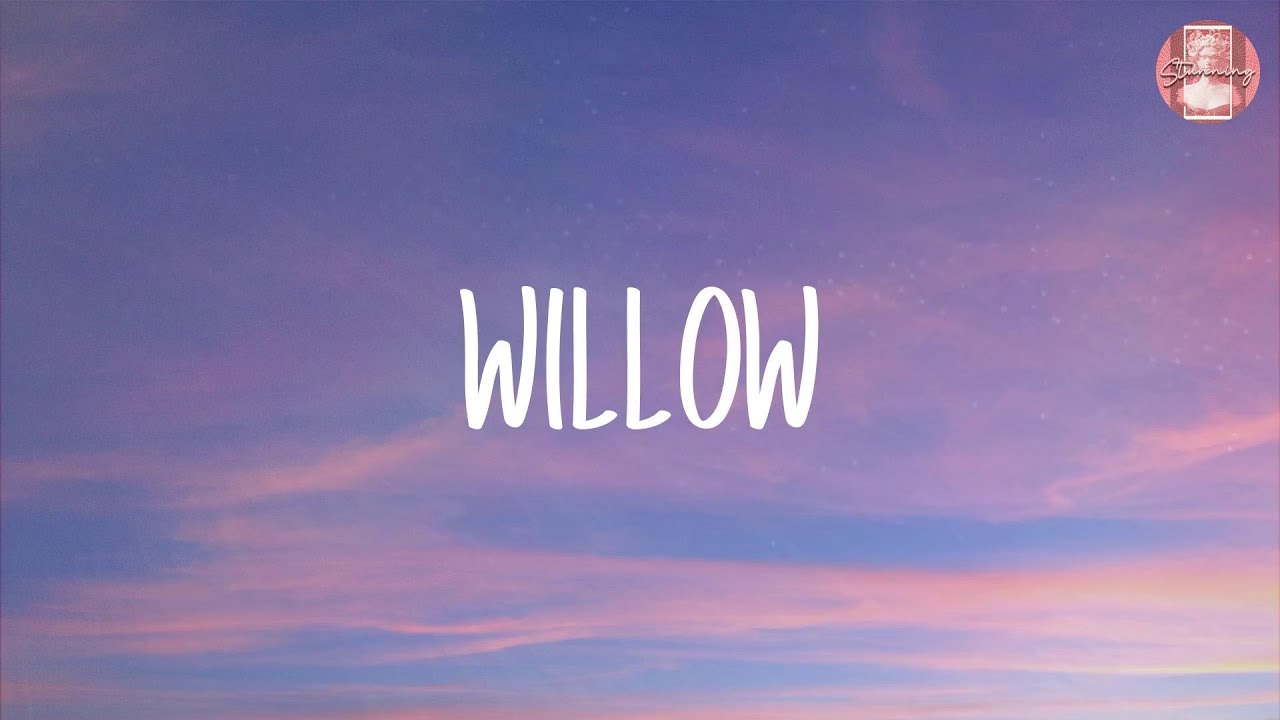 Taylor Swift - willow (Lyrics) - YouTube