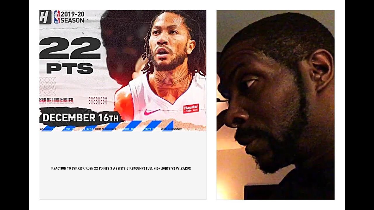 REACTION TO DERRICK ROSE 22 POINTS 8 ASSISTS 6 REBOUNDS FULL HIGHLIGHTS ...
