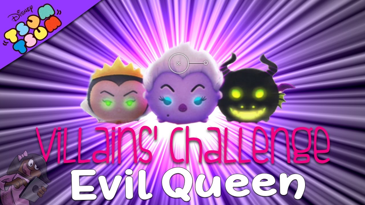 Disney Villain's Challenge Event - Evil Queen - Line Disney Tsum Tsum ...