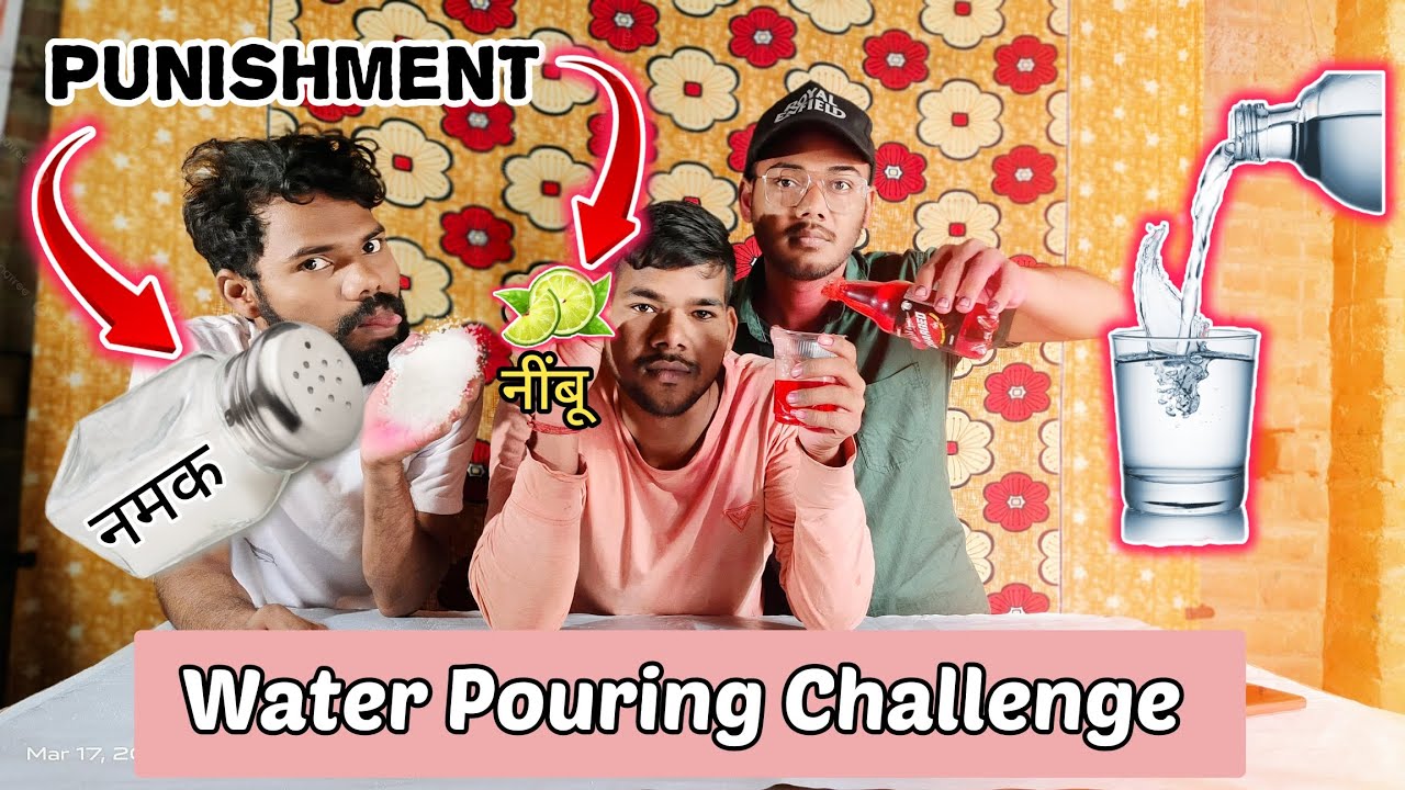 Water Pouring Challenge with friends & viral internet fun challenge ...