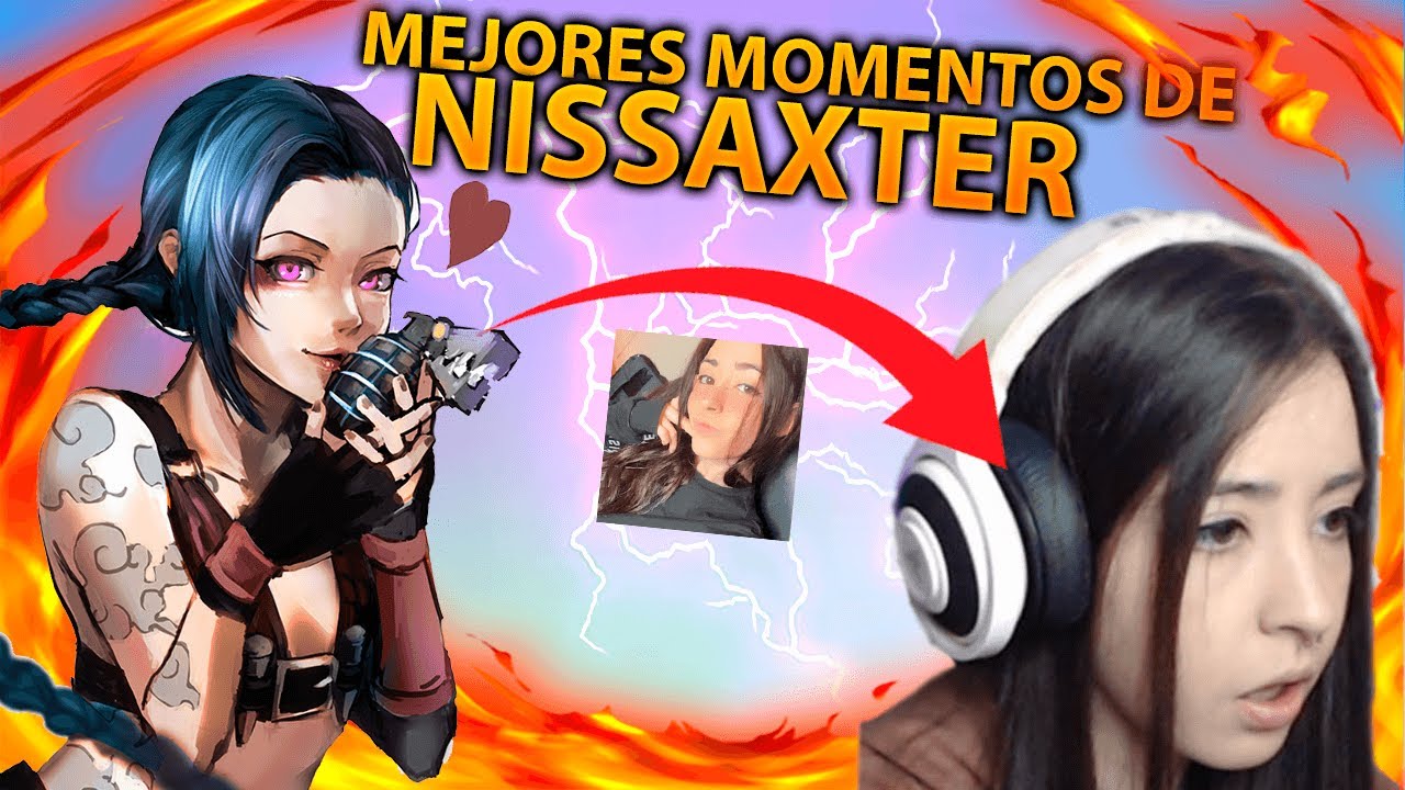 Nissaxter, una maquina con Jinx 🔫 Los mejores momentos de Nissaxter ...
