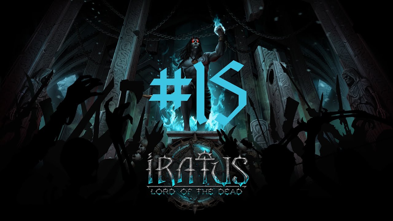 Iratus: Lord of the Dead #15 | Odkrywamy zdolności - YouTube